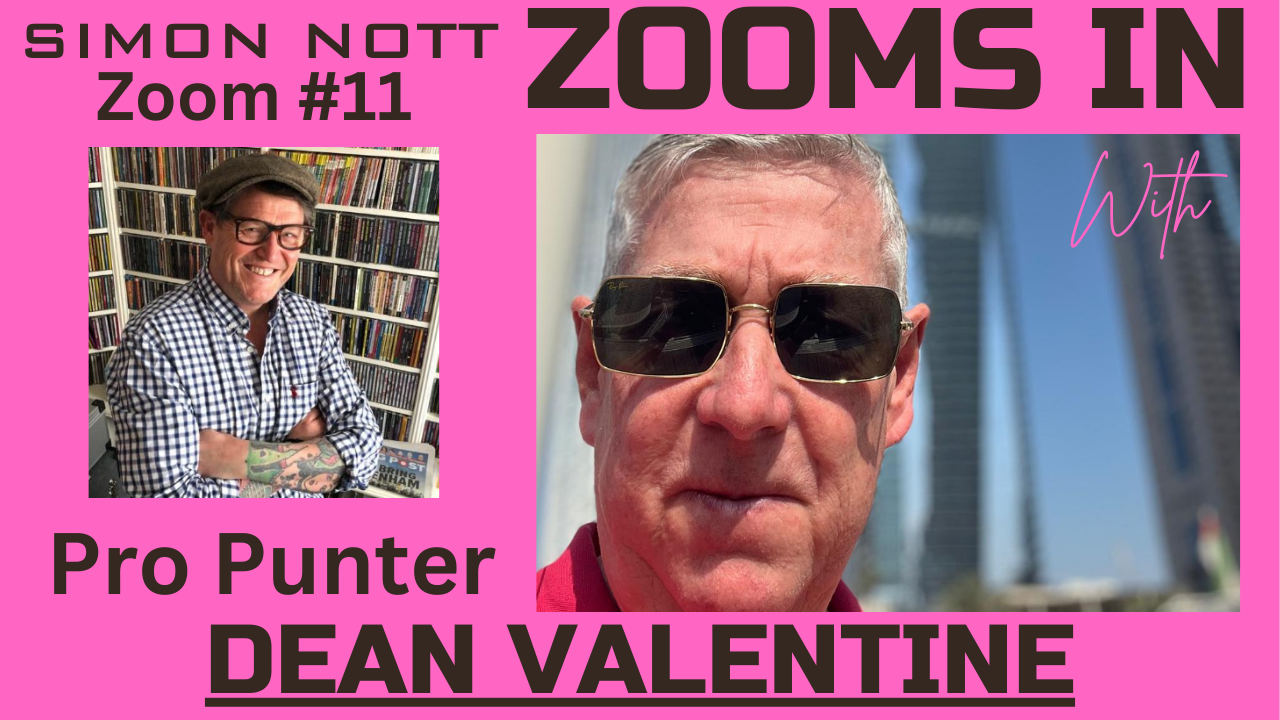 Simon Nott Zooms In #11 Pro-Punter Dean Valentine