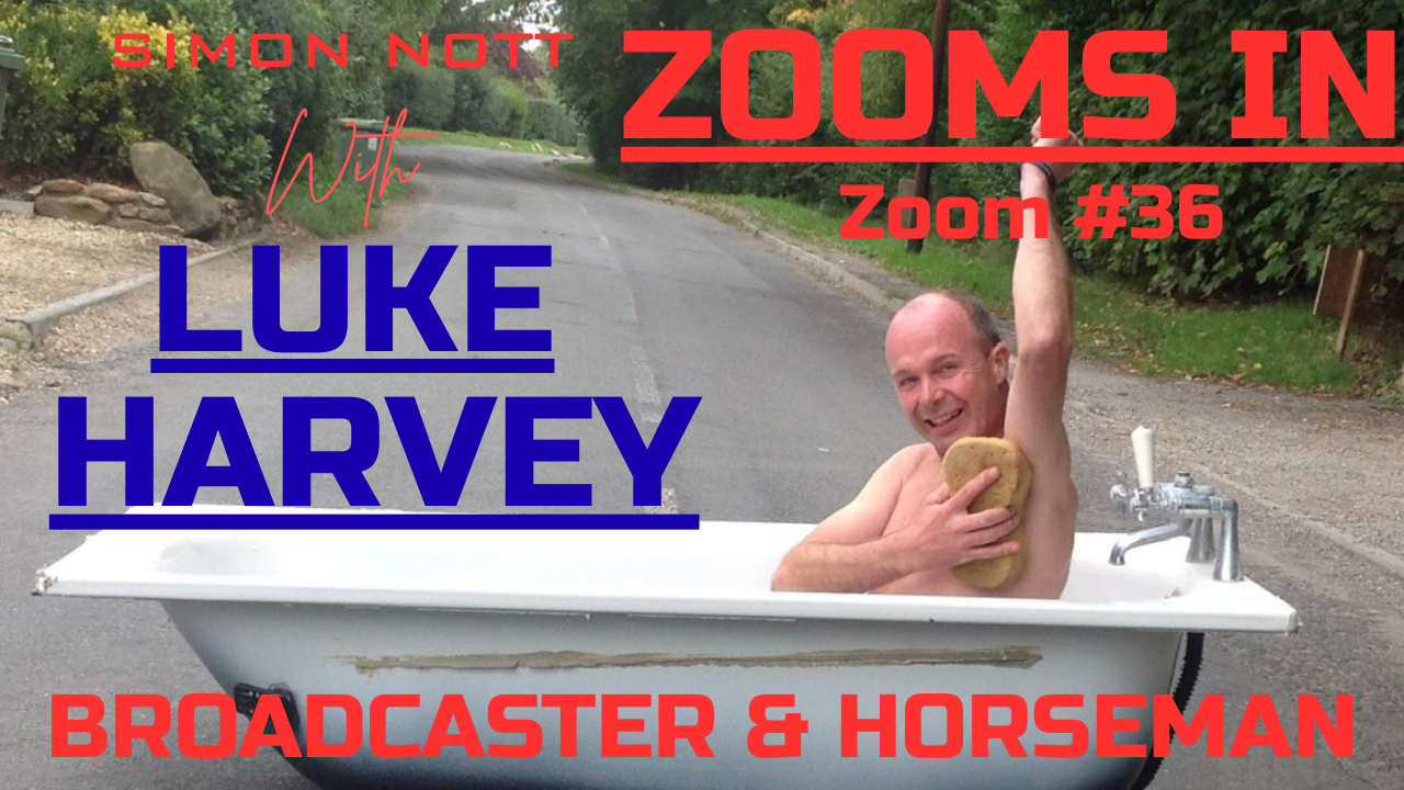 Simon Nott Zooms-In #36 with Luke Harvey